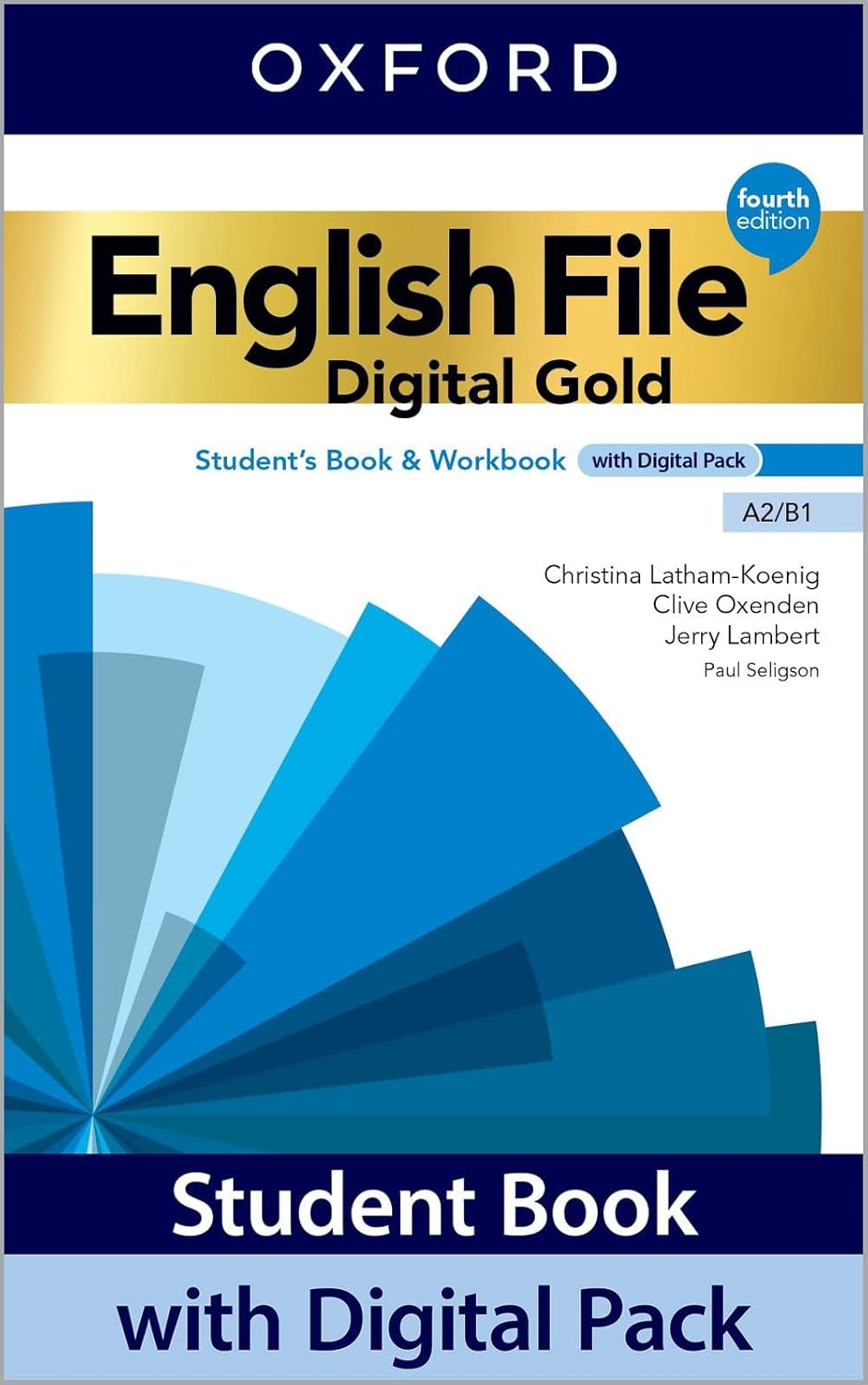 ENGLISH FILE. DIGITAL GOLD. A2-B1. Student's book & workbook with key ...